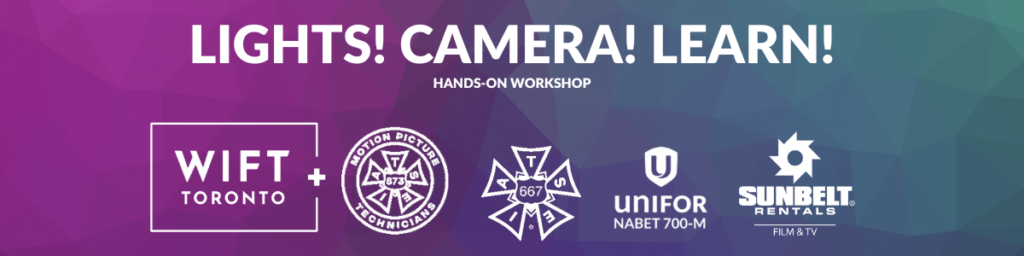 Lights! Camera! Learn! - WIFT+ Toronto